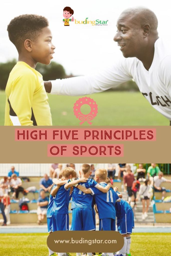High Five Principles of Sports | Budding Star